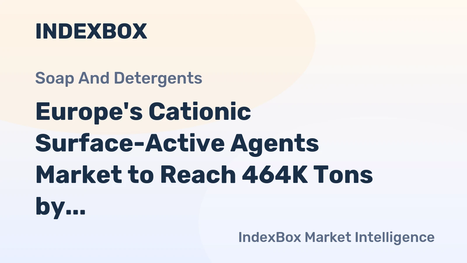Europe's Cationic Surface-Active Agents Market to Reach 464K Tons by 2035, Valued at $1.3B