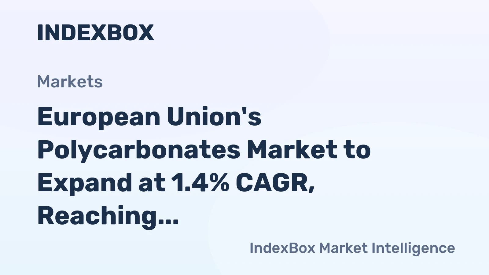 European Union's Polycarbonates Market to Expand at 1.4% CAGR, Reaching $5.1B by 2035