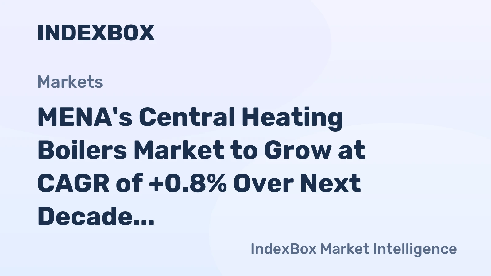 MENA's Central Heating Boilers Market to Grow at CAGR of +0.8% Over Next Decade