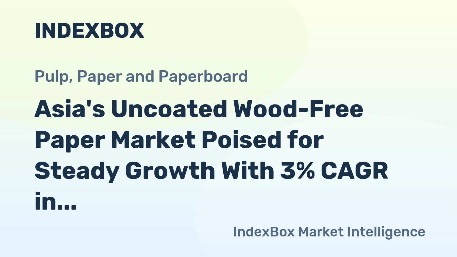 Asia's Uncoated Wood-Free Paper Market Poised for Steady Growth With 3% CAGR in Value Through 2035