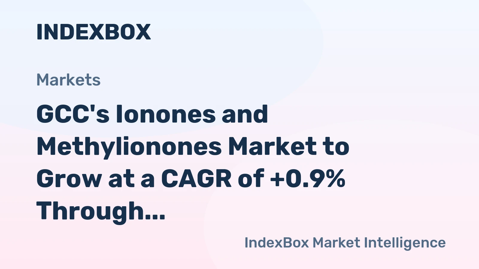 GCC's Ionones and Methylionones Market to Grow at a CAGR of +0.9% Through 2035, Reaching $1.8M
