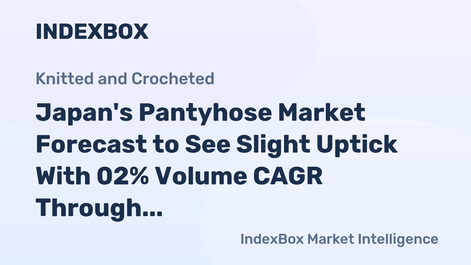 Japan's Pantyhose Market Forecast to See Slight Uptick With 02% Volume CAGR Through 2035
