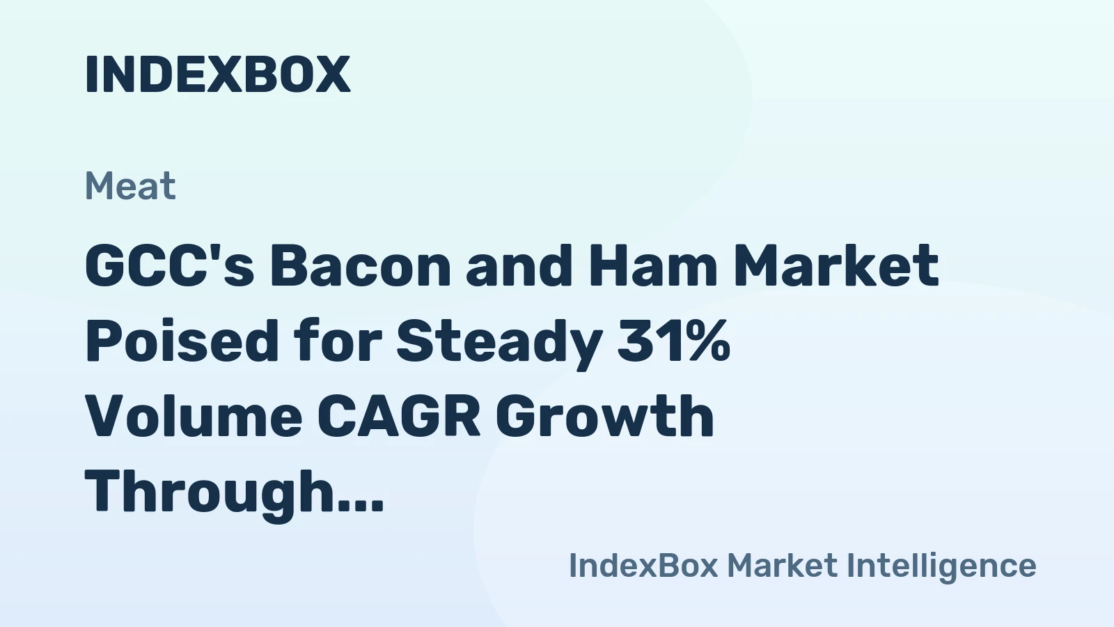 GCC's Bacon and Ham Market Poised for Steady 31% Volume CAGR Growth Through 2035