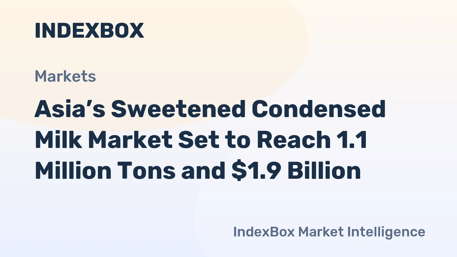 Asia’s Sweetened Condensed Milk Market Set to Reach 1.1 Million Tons and $1.9 Billion