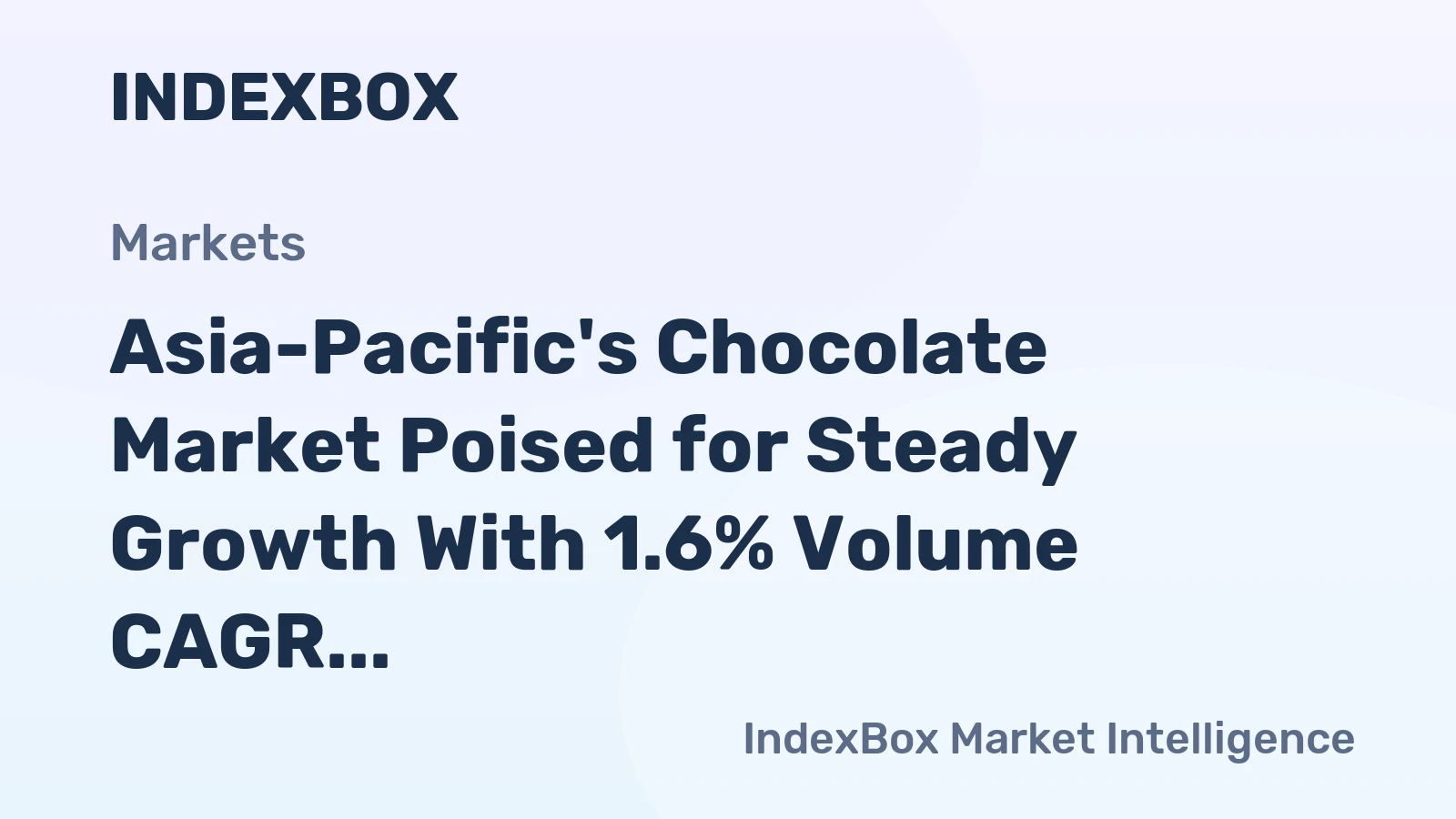 Asia-Pacific's Chocolate Market Poised for Steady Growth With 1.6% Volume CAGR Through 2035