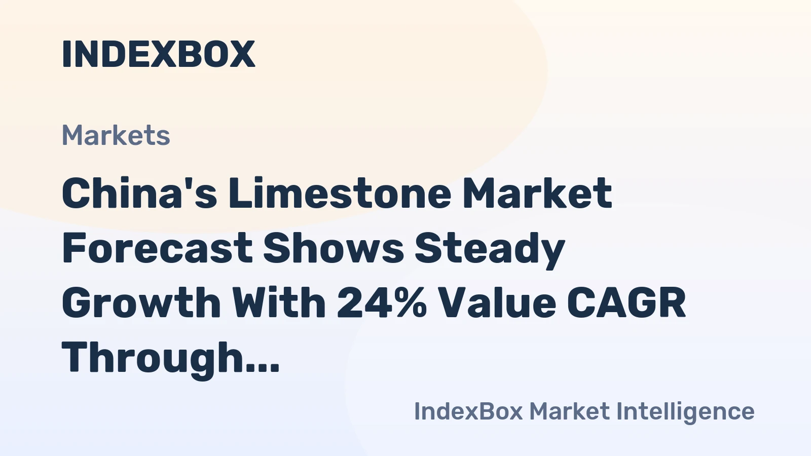 China's Limestone Market Forecast Shows Steady Growth With 24% Value CAGR Through 2035