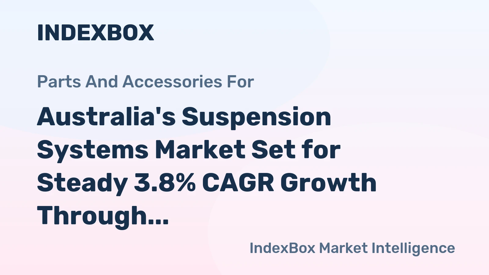 Australia's Suspension Systems Market Set for Steady 3.8% CAGR Growth Through 2035