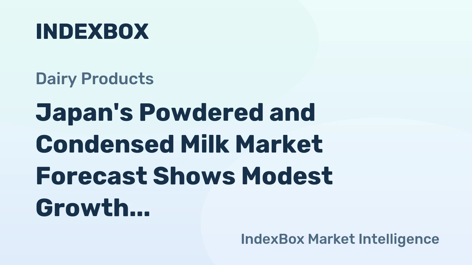 Japan's Powdered and Condensed Milk Market Forecast Shows Modest Growth With a +0.2% Value CAGR