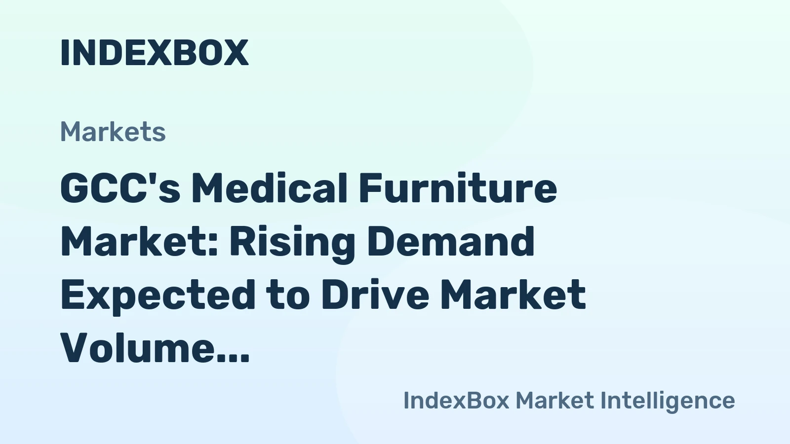 GCC's Medical Furniture Market: Rising Demand Expected to Drive Market Volume to 7.4M Units and Market Value to $145M by 2035