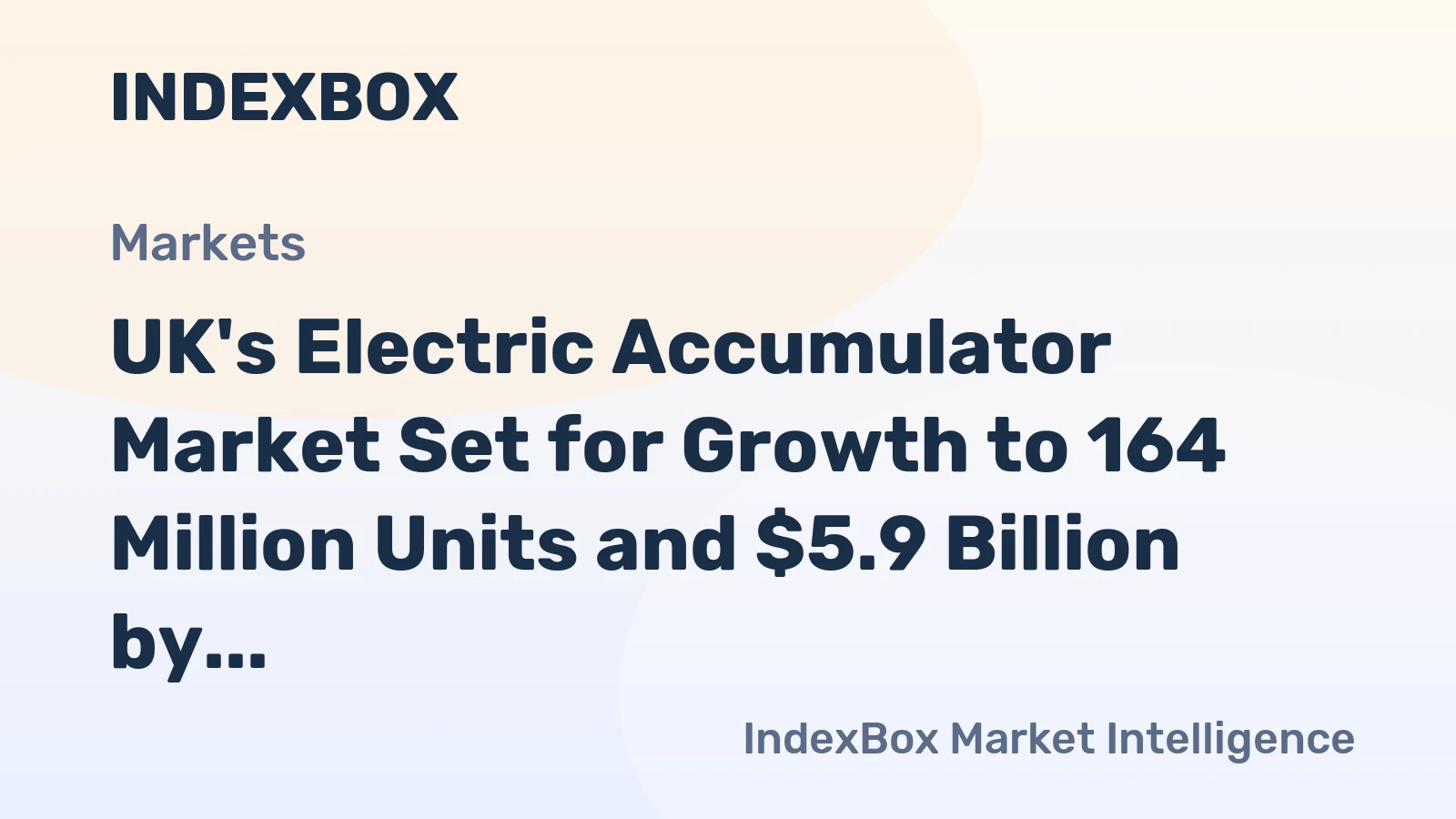 UK's Electric Accumulator Market Set for Growth to 164 Million Units and $5.9 Billion by 2035