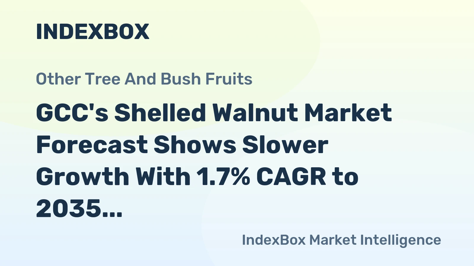 GCC's Shelled Walnut Market Forecast Shows Slower Growth With 1.7% CAGR to 2035