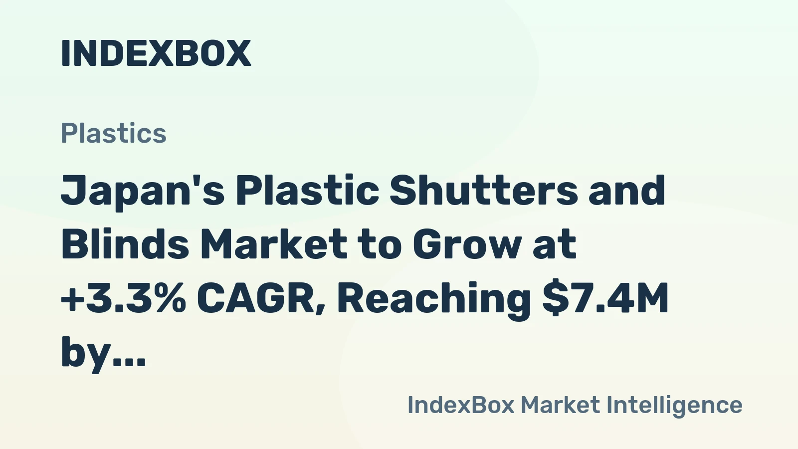 Japan's Plastic Shutters and Blinds Market to Grow at +3.3% CAGR, Reaching $7.4M by 2035