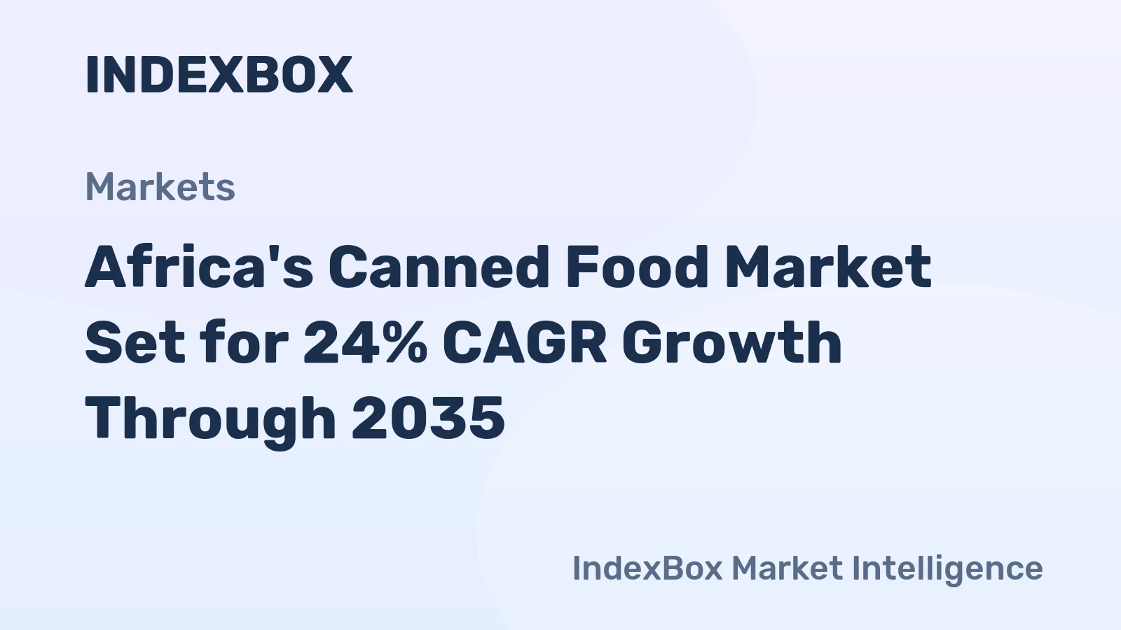 Africa's Canned Food Market Set for 24% CAGR Growth Through 2035