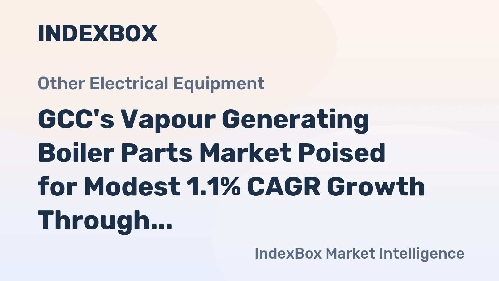 GCC's Vapour Generating Boiler Parts Market Poised for Modest 1.1% CAGR Growth Through 2035