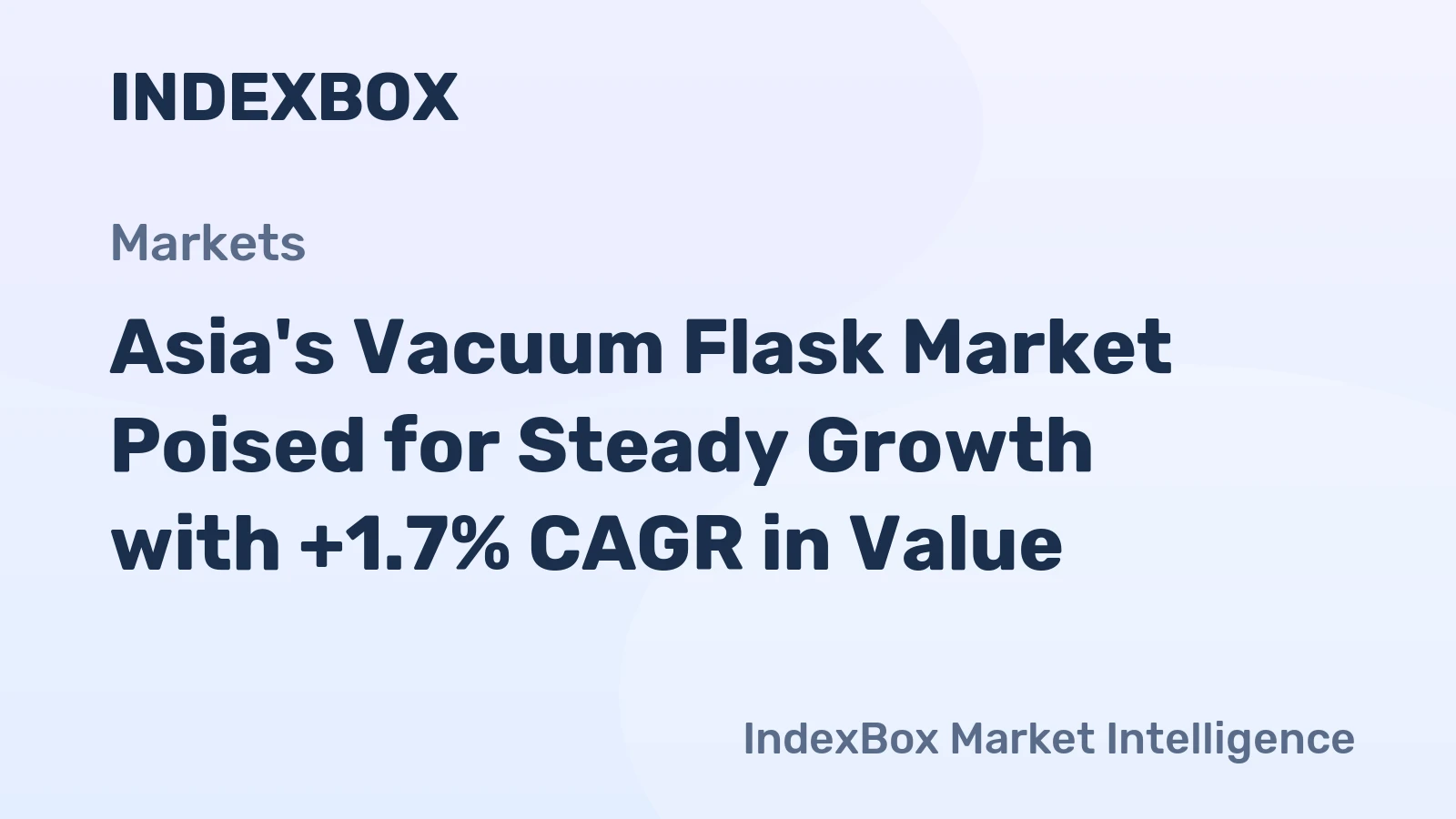 Asia's Vacuum Flask Market Poised for Steady Growth with +1.7% CAGR in Value