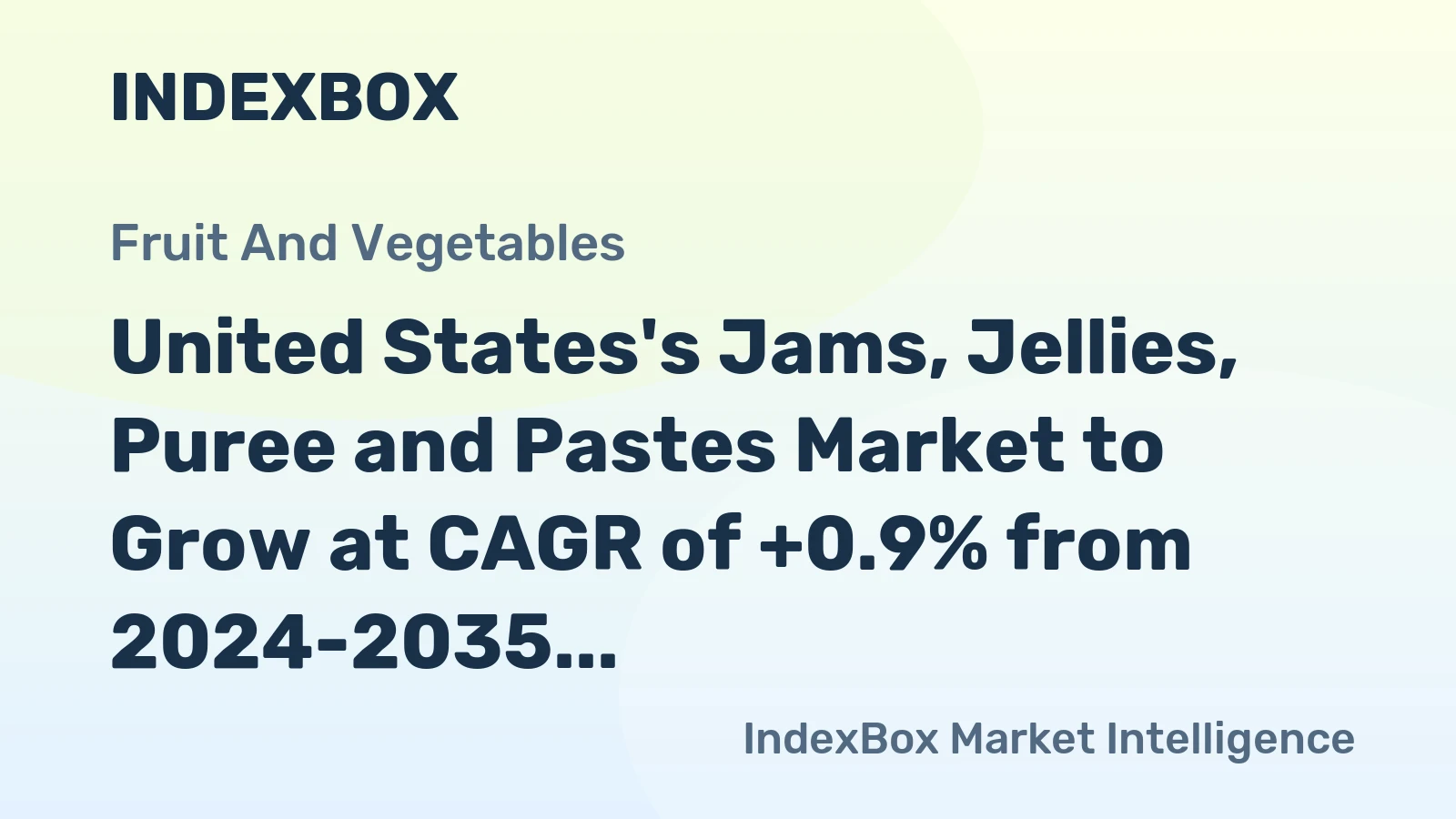 United States's Jams, Jellies, Puree and Pastes Market to Grow at CAGR of +0.9% from 2024-2035