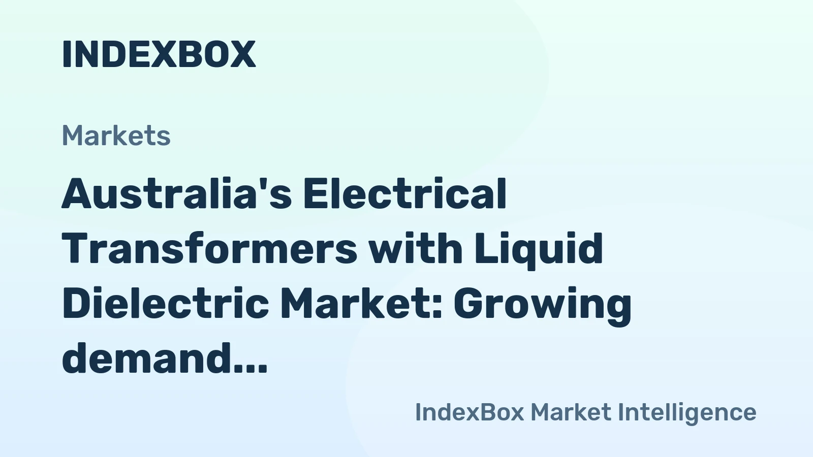 Australia's Electrical Transformers with Liquid Dielectric Market: Growing demand for power handling capacity of 1 kVA - 650 kVA drives market towards 9K units and $27M value by 2035.