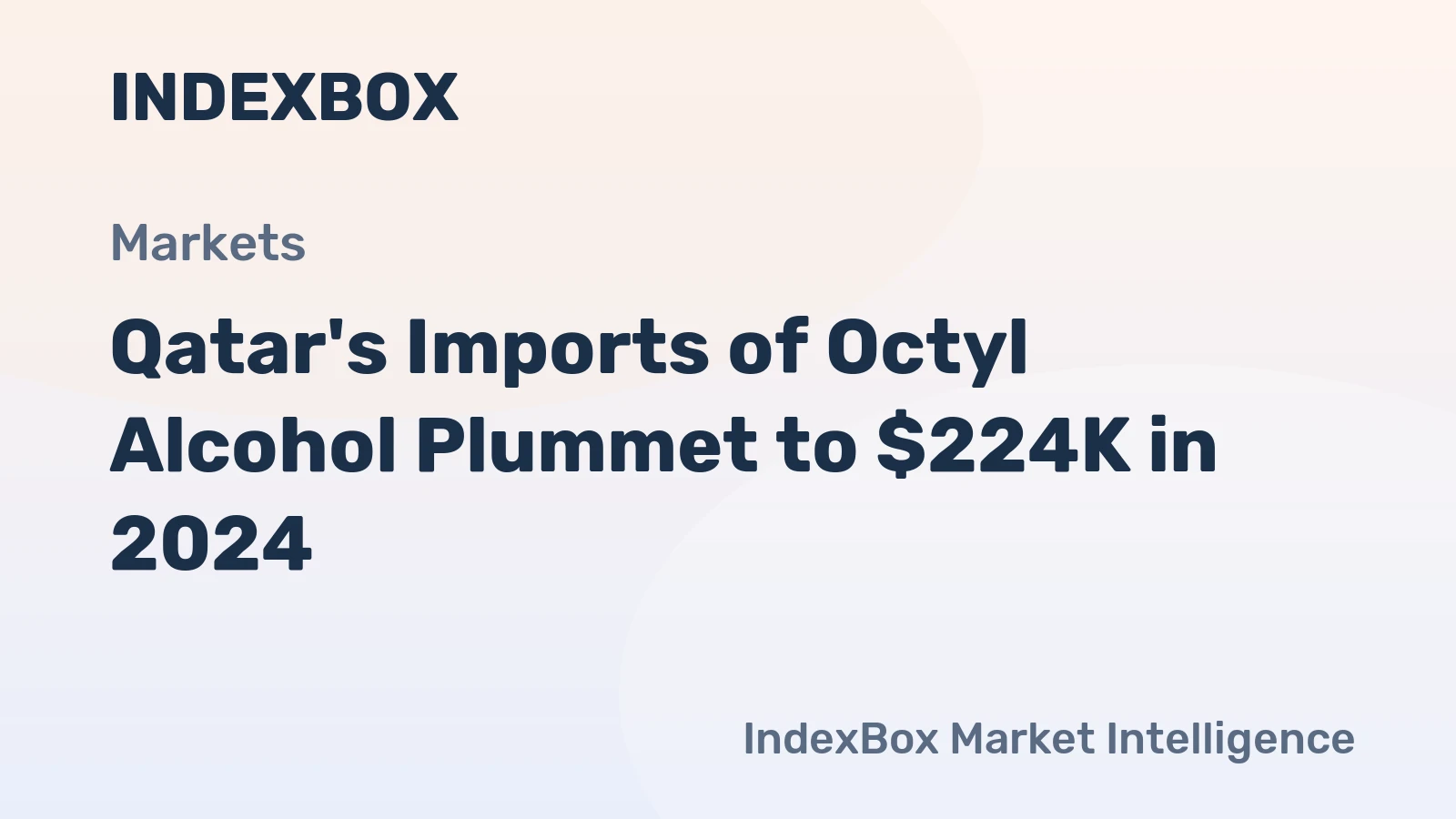 Qatar's Imports of Octyl Alcohol Plummet to $224K in 2024