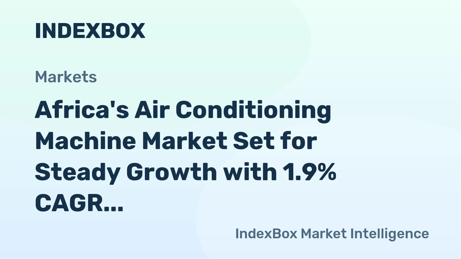Africa's Air Conditioning Machine Market Set for Steady Growth with 1.9% CAGR Through 2035