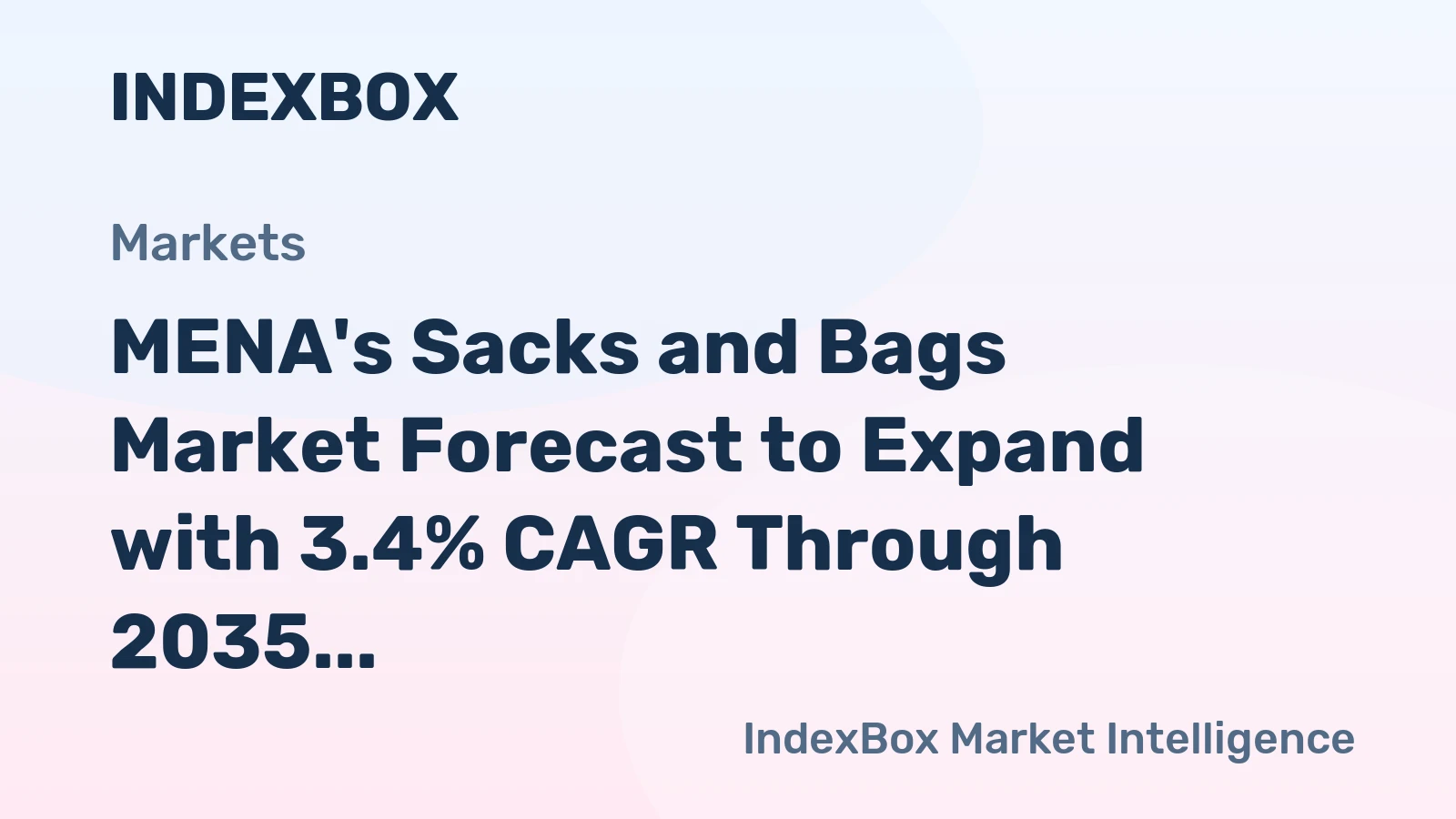 MENA's Sacks and Bags Market Forecast to Expand with 3.4% CAGR Through 2035