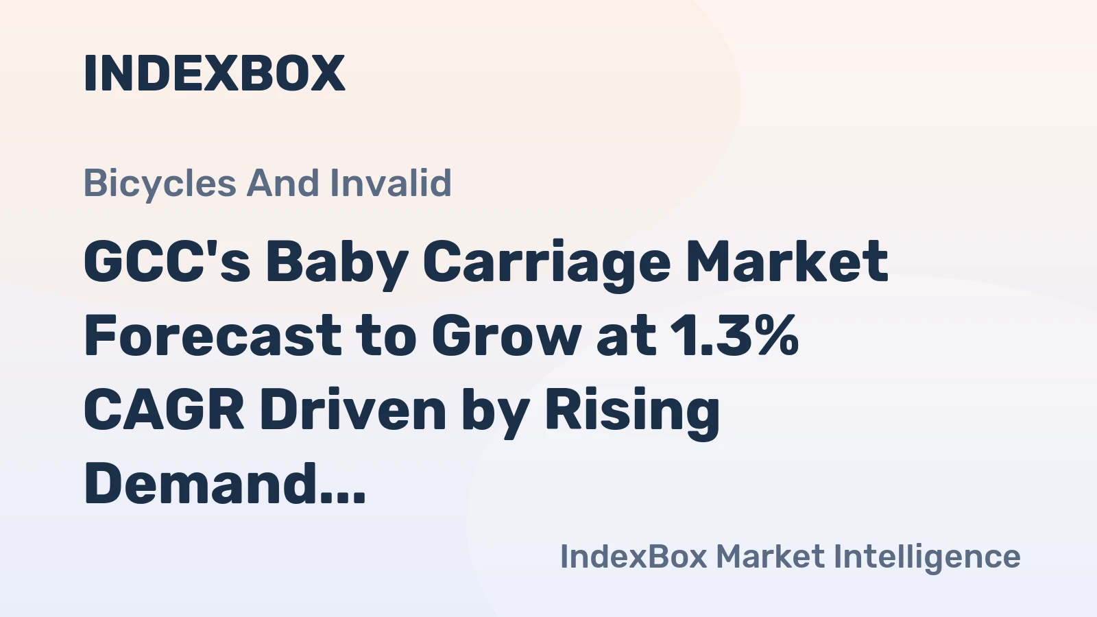 GCC's Baby Carriage Market Forecast to Grow at 1.3% CAGR Driven by Rising Demand