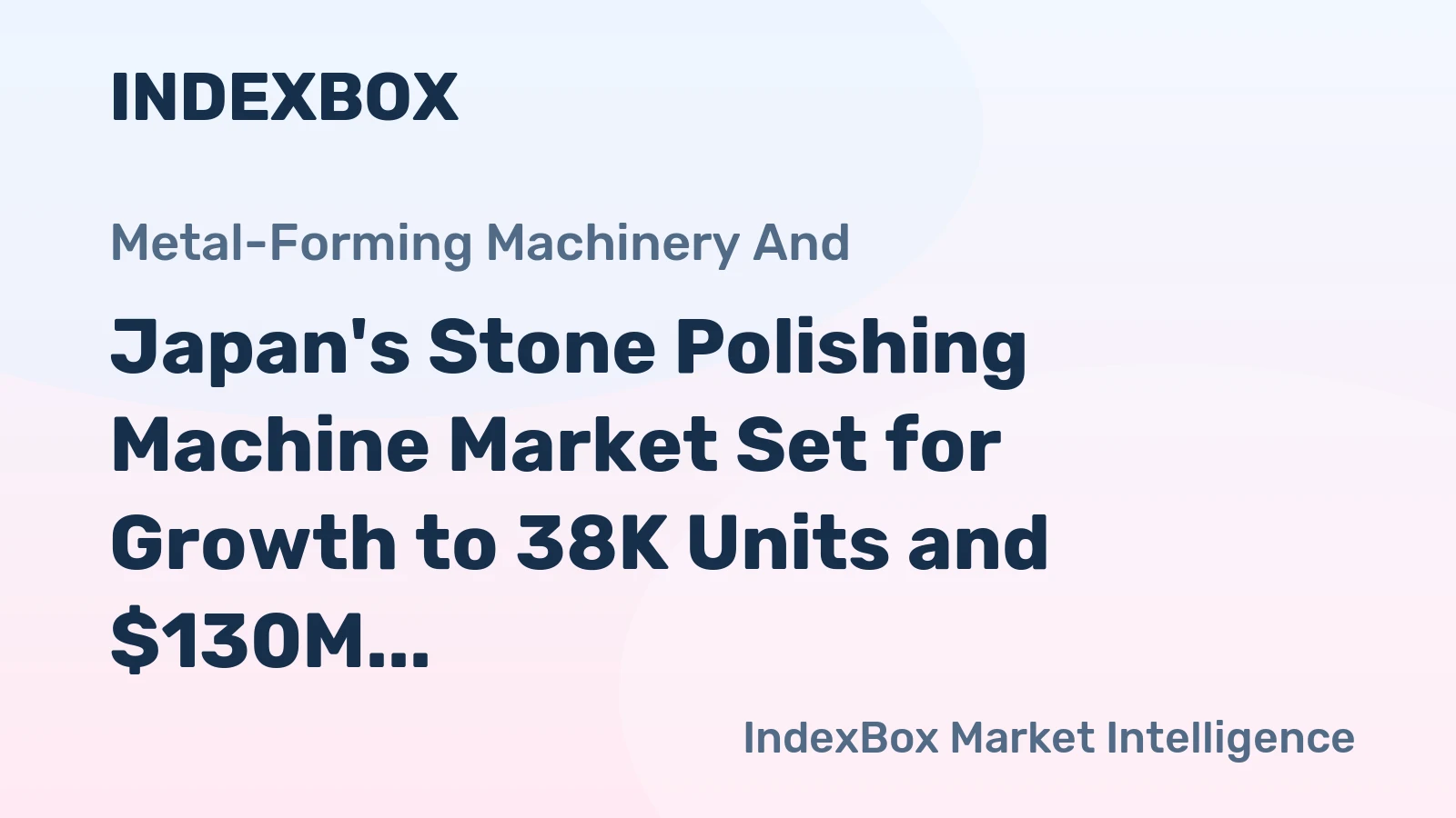 Japan's Stone Polishing Machine Market Set for Growth to 38K Units and $130M by 2035
