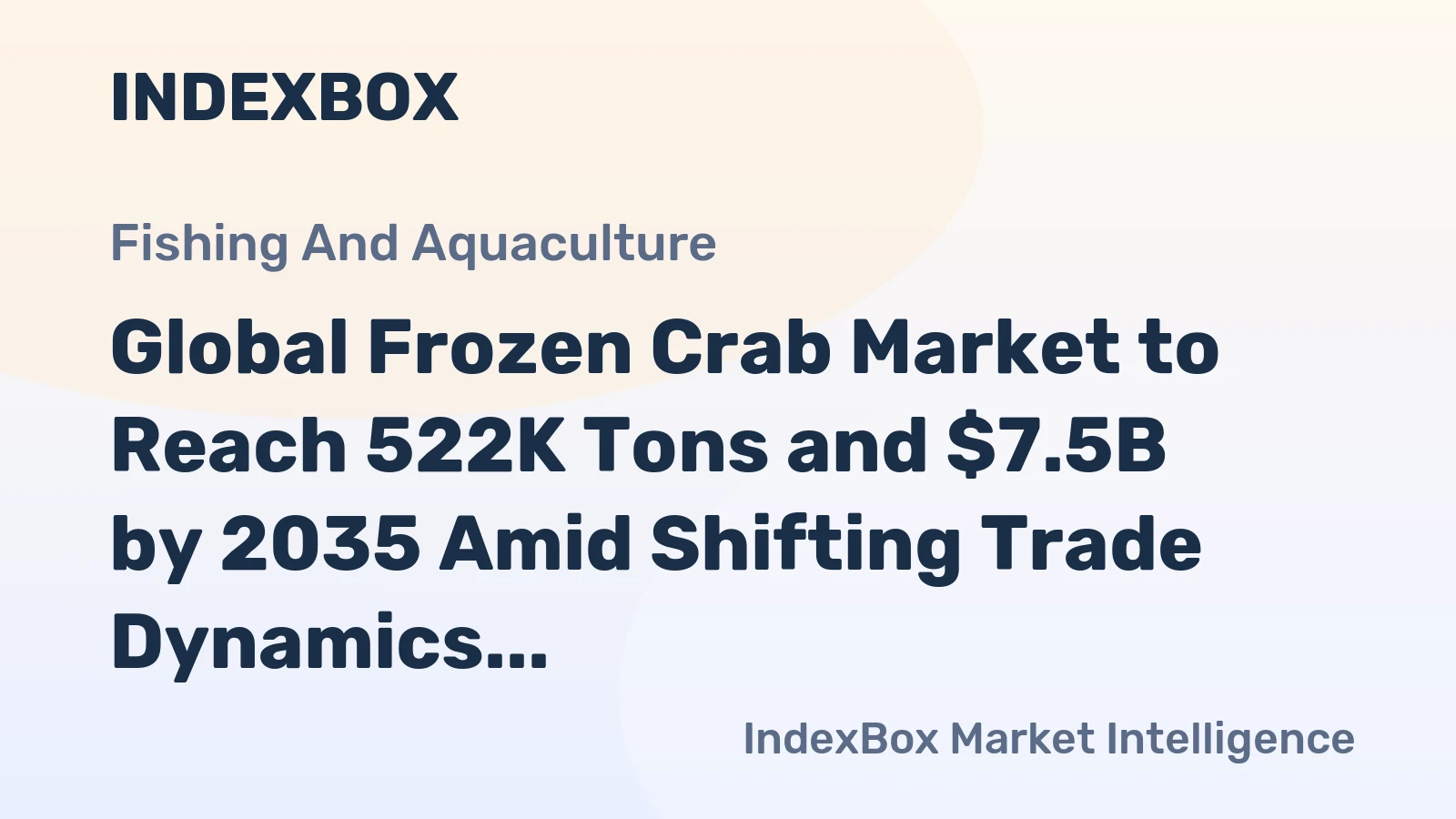 Global Frozen Crab Market to Reach 522K Tons and $7.5B by 2035 Amid Shifting Trade Dynamics