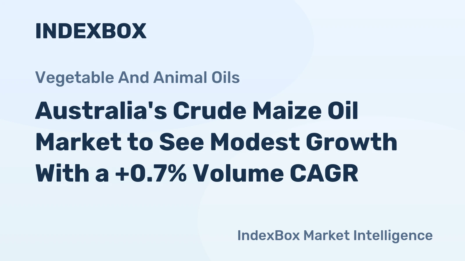Australia's Crude Maize Oil Market to See Modest Growth With a +0.7% Volume CAGR