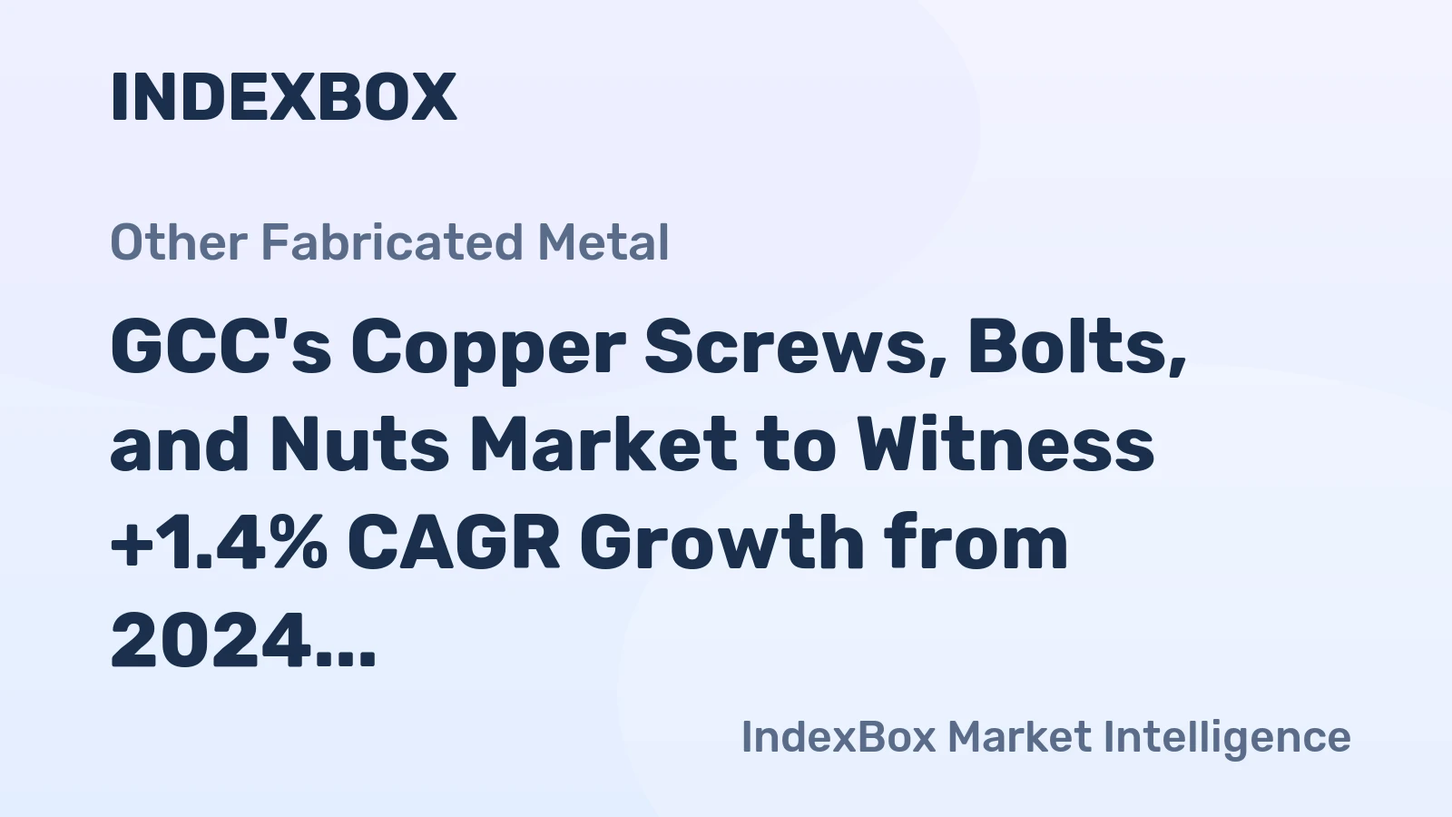 GCC's Copper Screws, Bolts, and Nuts Market to Witness +1.4% CAGR Growth from 2024 to 2035