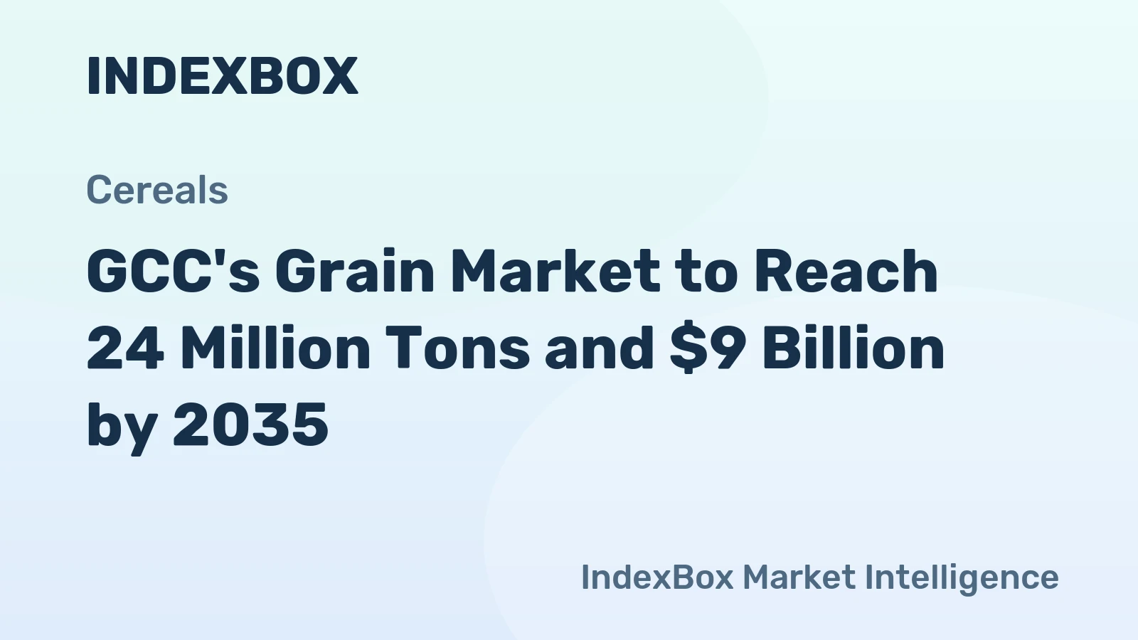 GCC's Grain Market to Reach 24 Million Tons and $9 Billion by 2035