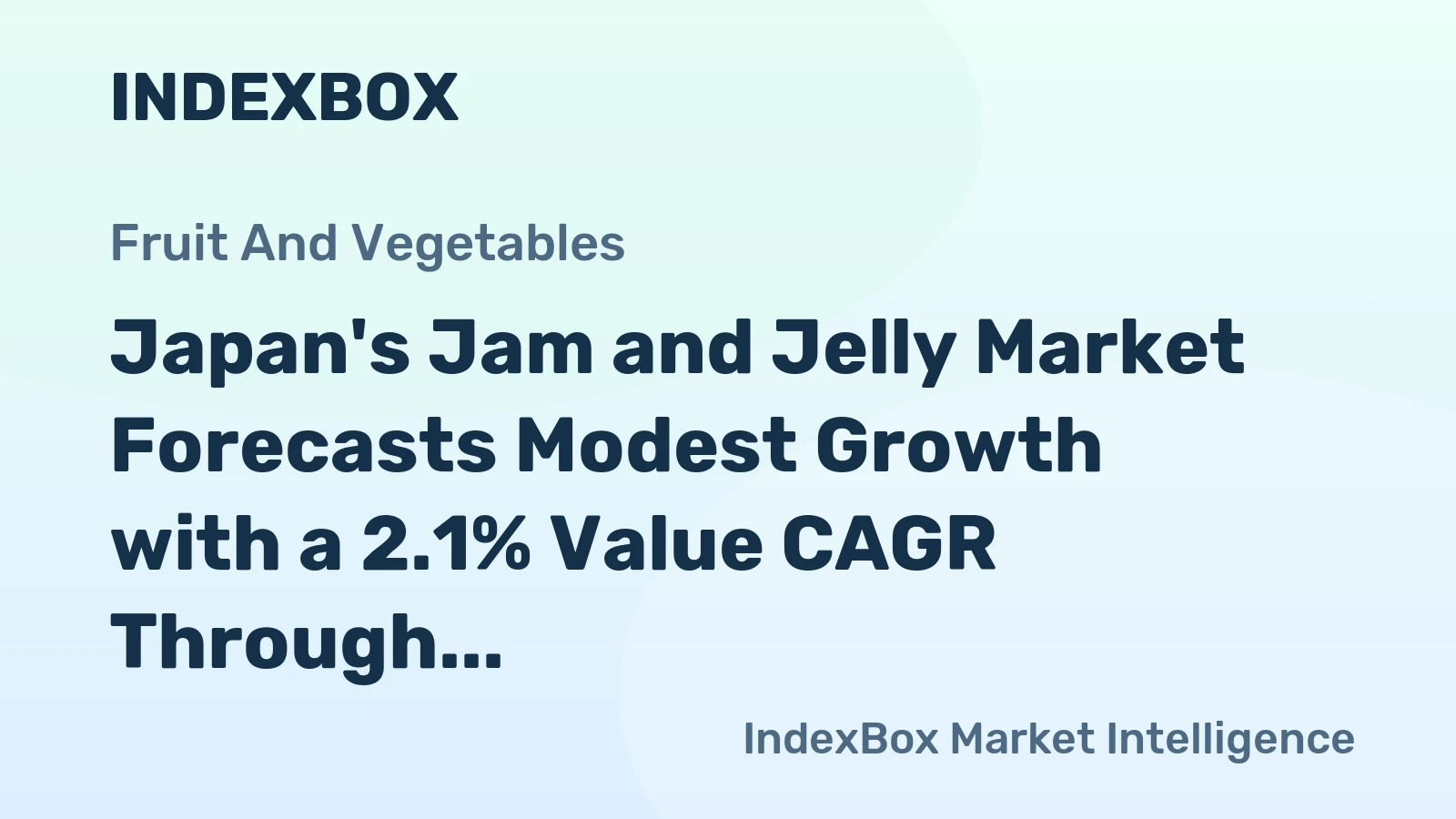Japan's Jam and Jelly Market Forecasts Modest Growth with a 2.1% Value CAGR Through 2035