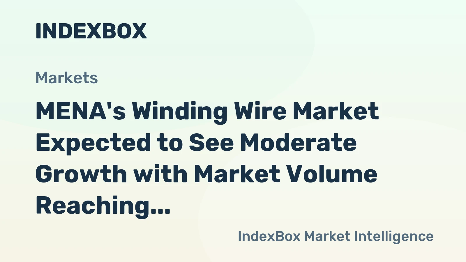 MENA's Winding Wire Market Expected to See Moderate Growth with Market Volume Reaching 224K Tons and Market Value at $3.4B by 2035