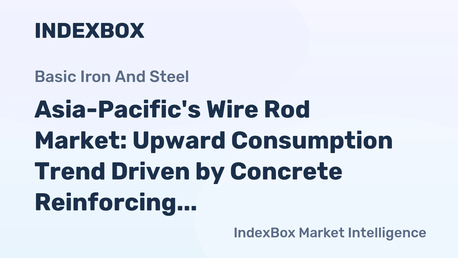 Asia-Pacific's Wire Rod Market: Upward Consumption Trend Driven by Concrete Reinforcing Demand, Expected to Reach 88M tons by 2035