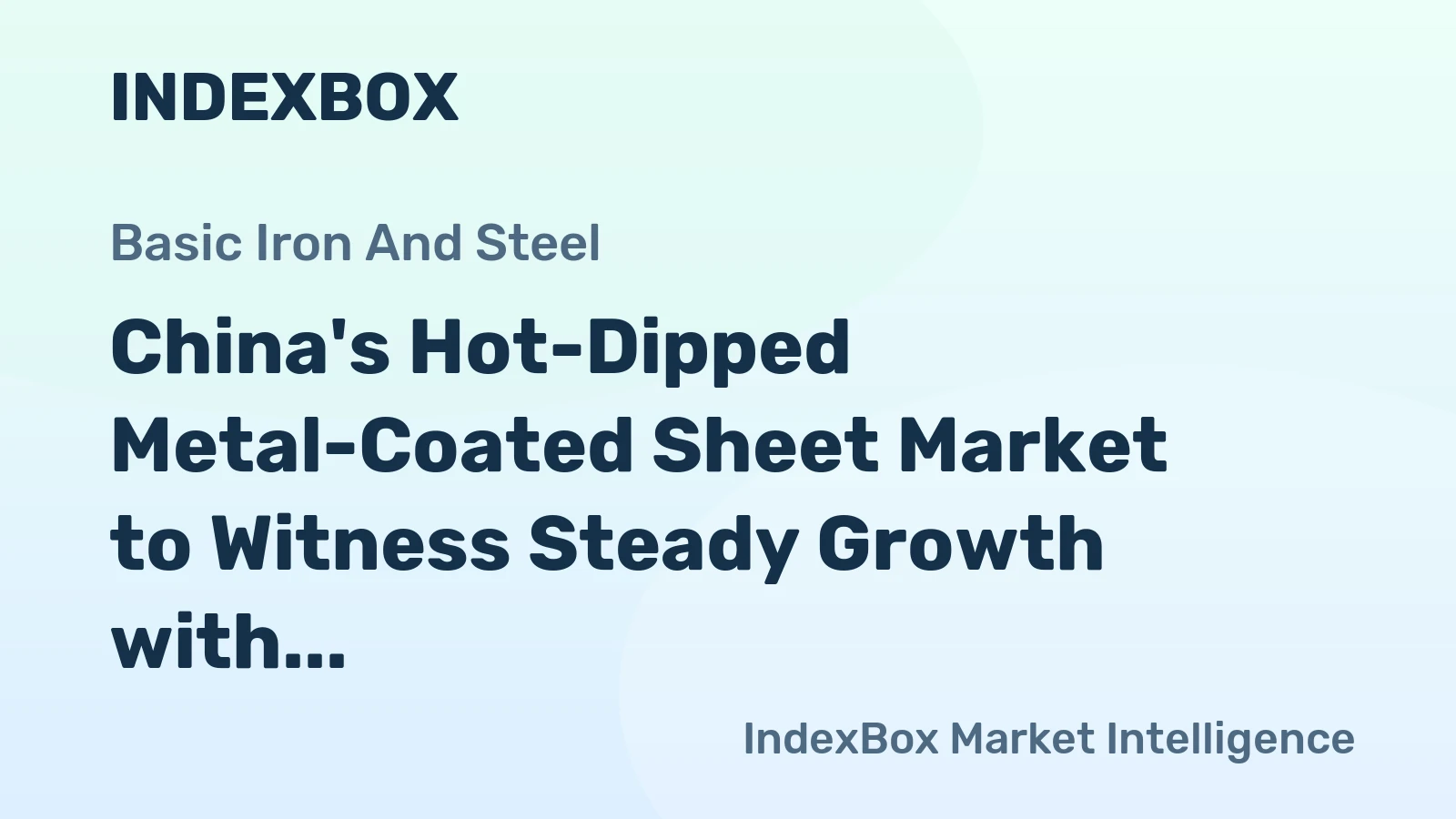 China's Hot-Dipped Metal-Coated Sheet Market to Witness Steady Growth with CAGR of +1.7% from 2024 to 2035