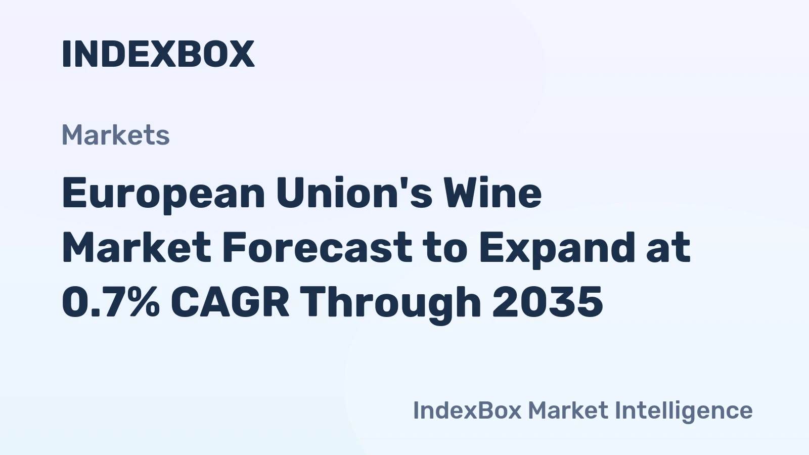 European Union's Wine Market Forecast to Expand at 0.7% CAGR Through 2035