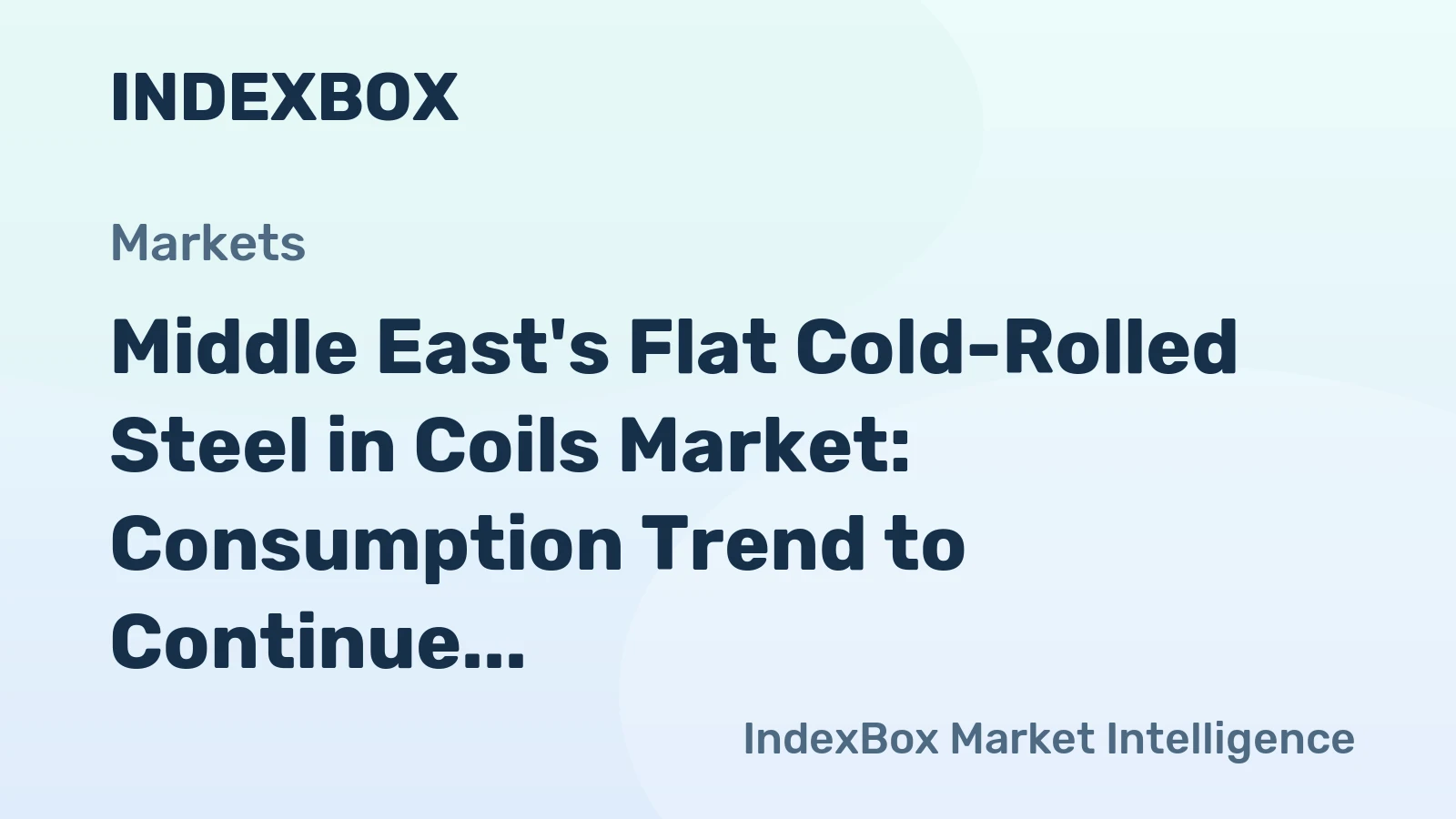 Middle East's Flat Cold-Rolled Steel in Coils Market: Consumption Trend to Continue Upward, Reaching 1.4M tons by 2035