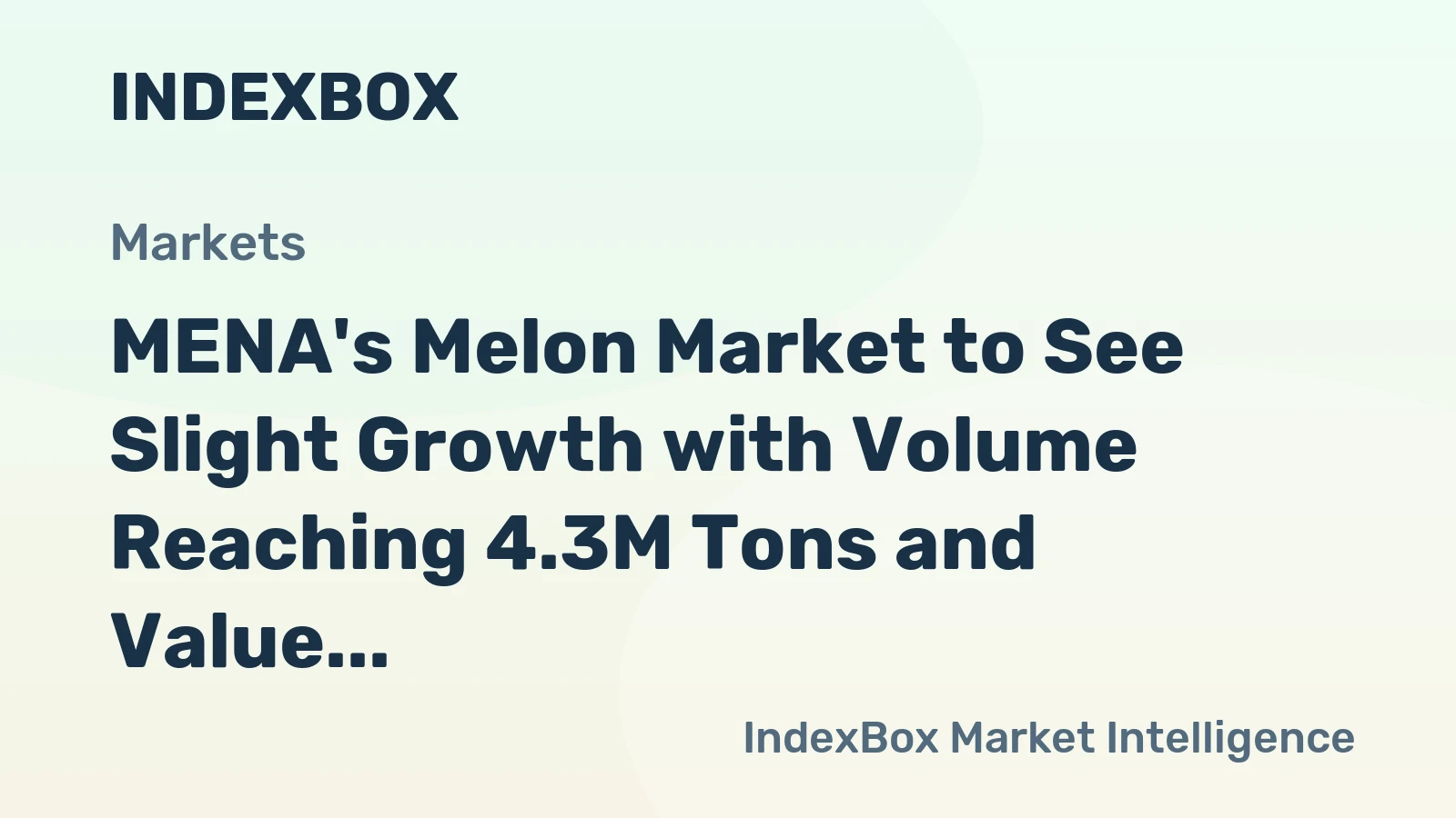MENA's Melon Market to See Slight Growth with Volume Reaching 4.3M Tons and Value Reaching $3.8B by 2035