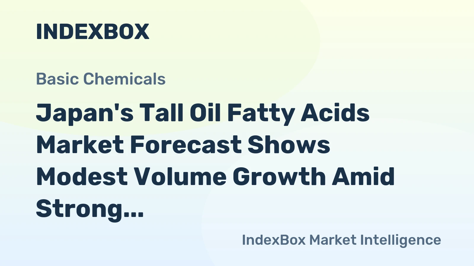 Japan's Tall Oil Fatty Acids Market Forecast Shows Modest Volume Growth Amid Strong Value Gains