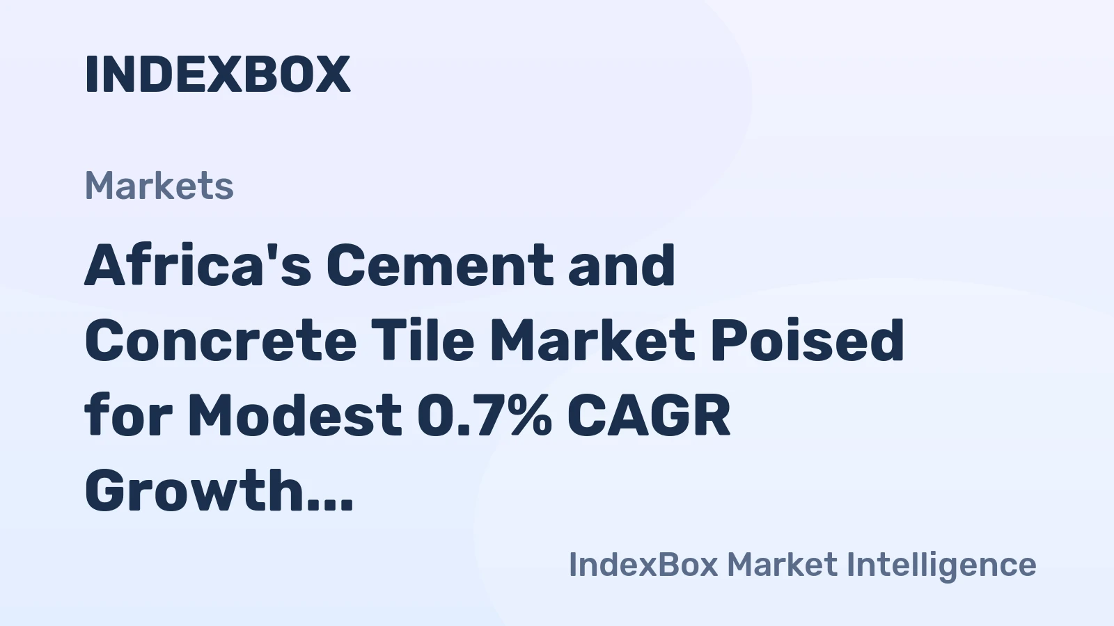 Africa's Cement and Concrete Tile Market Poised for Modest 0.7% CAGR Growth Through 2035