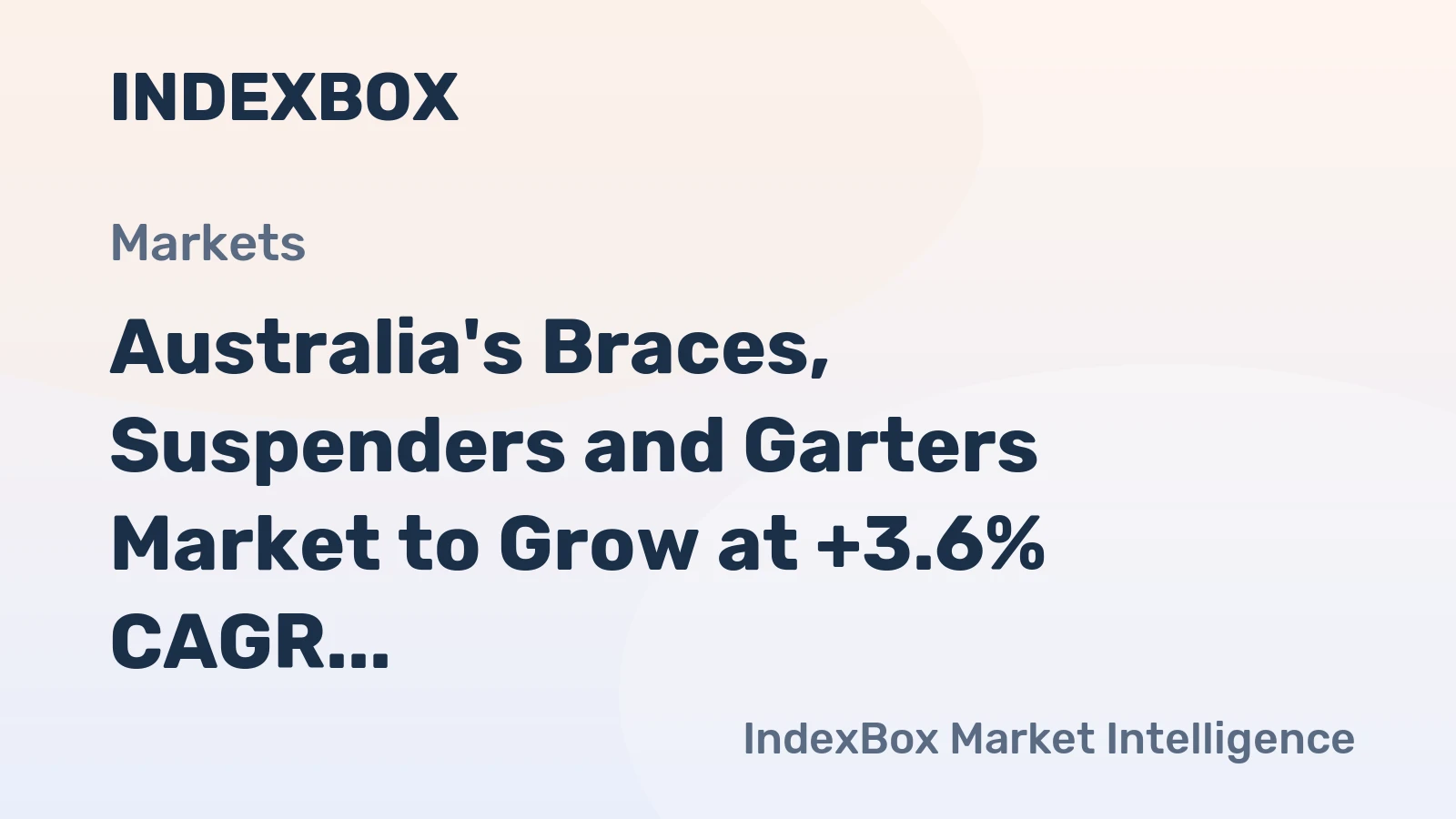 Australia's Braces, Suspenders and Garters Market to Grow at +3.6% CAGR, Reaching $83M by 2035