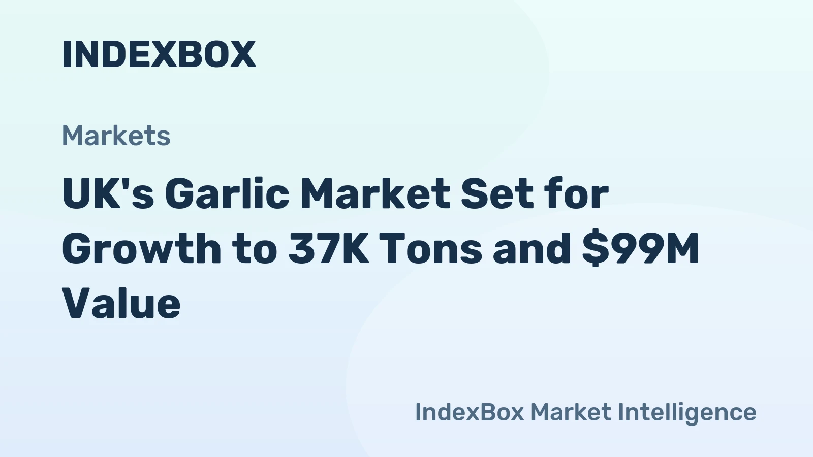 UK's Garlic Market Set for Growth to 37K Tons and $99M Value
