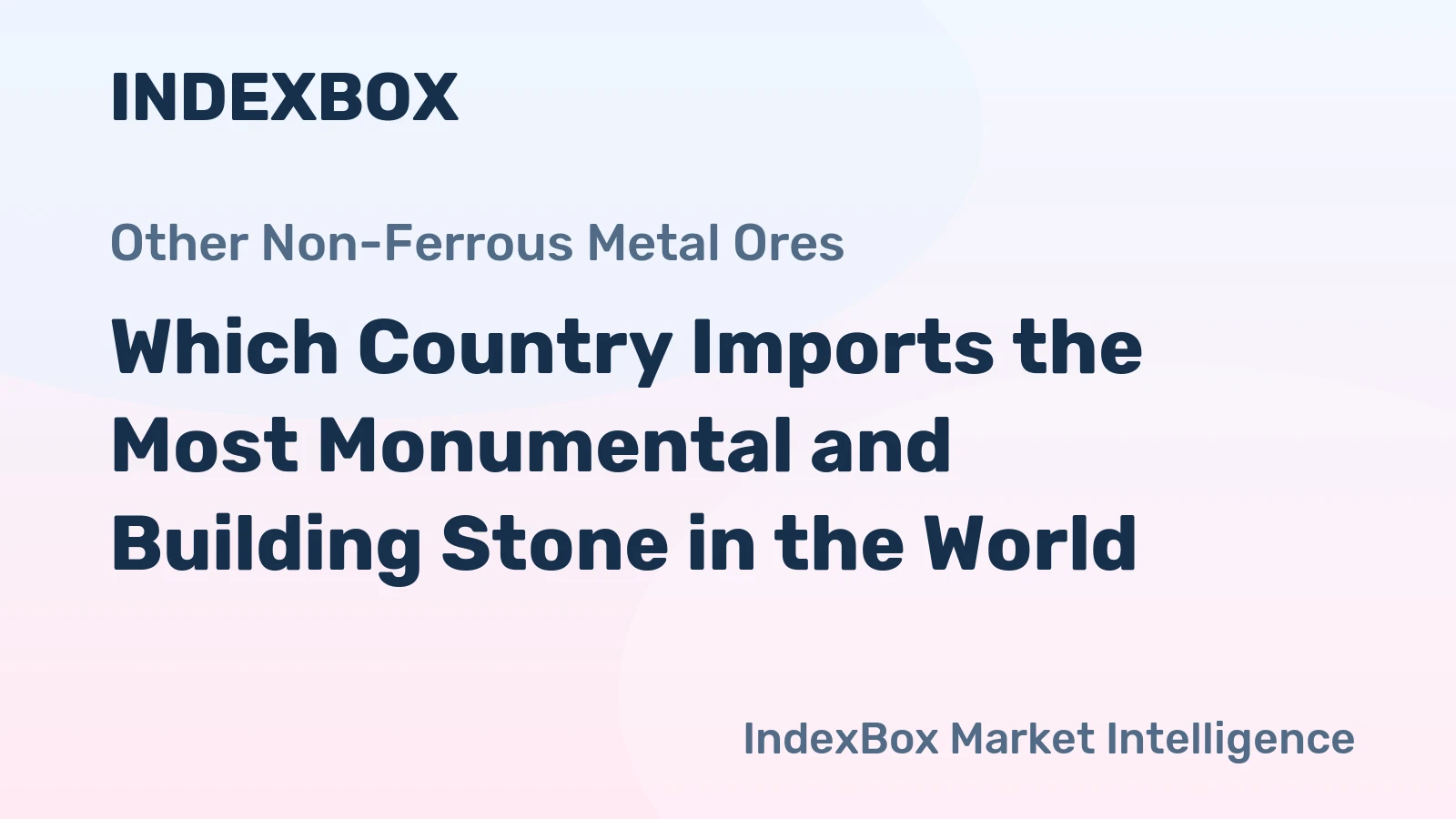 Which Country Imports the Most Monumental and Building Stone in the World?