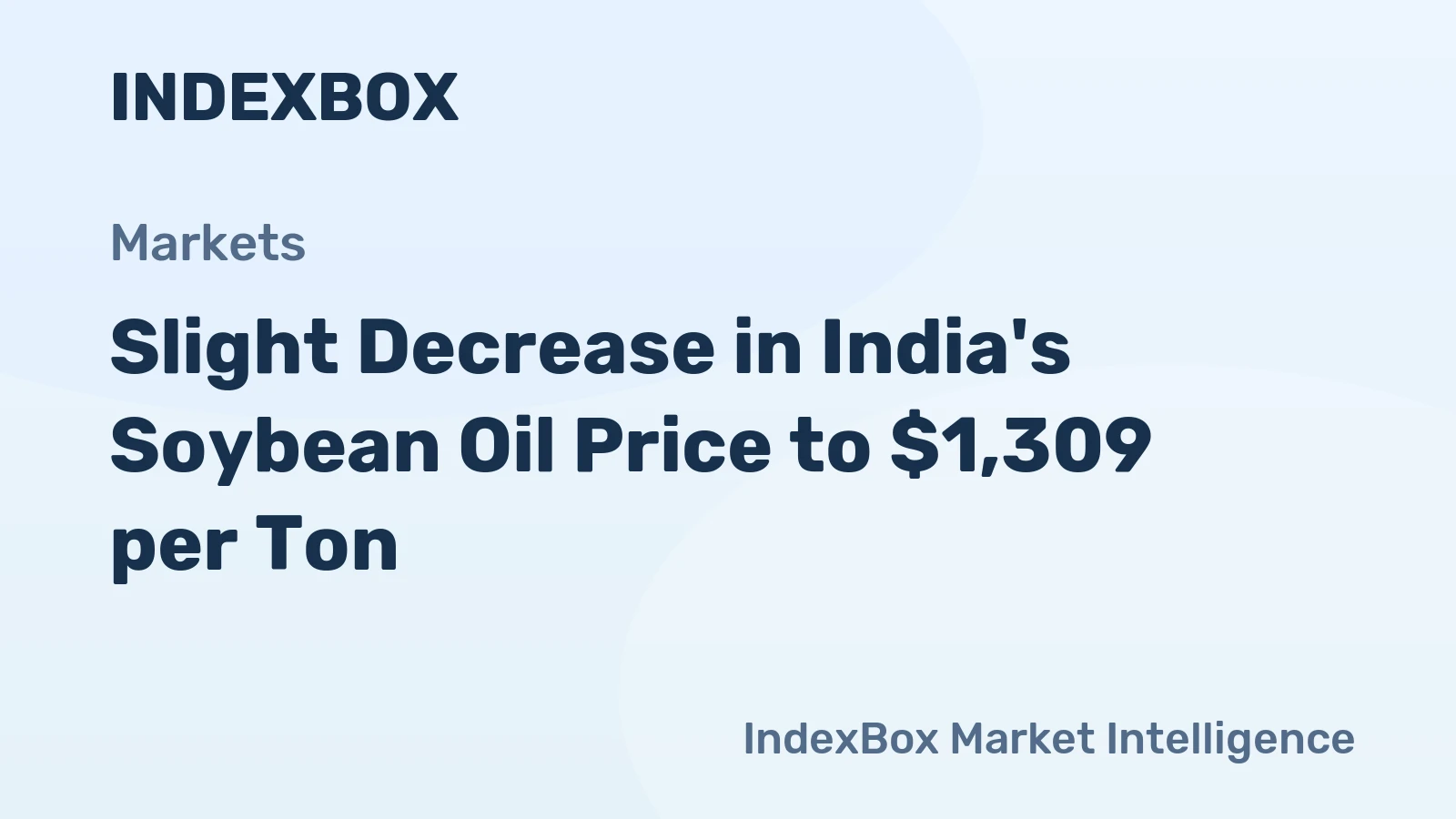 Slight Decrease in India's Soybean Oil Price to $1,309 per Ton