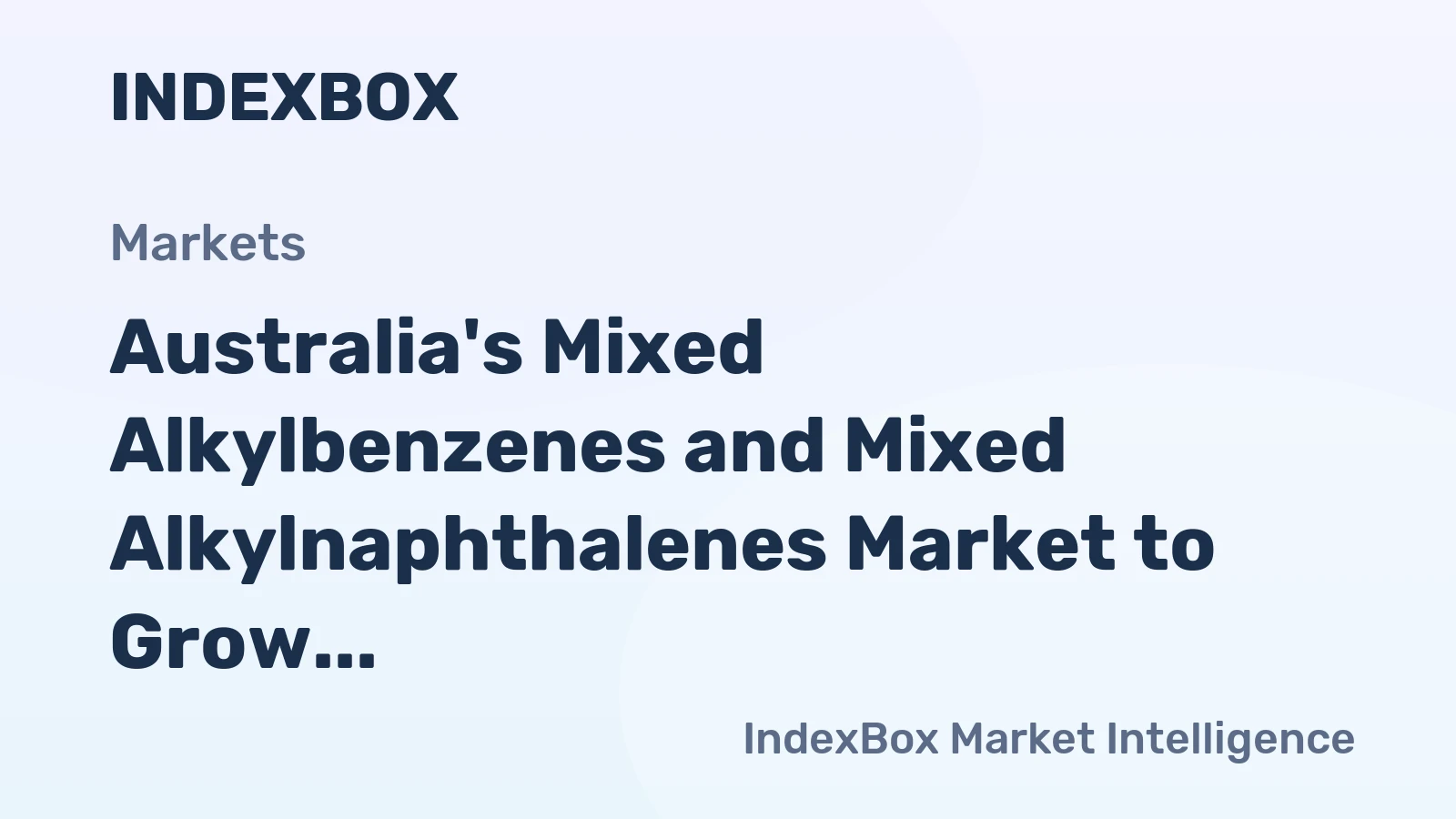 Australia's Mixed Alkylbenzenes and Mixed Alkylnaphthalenes Market to Grow at 2.4% CAGR until 2035