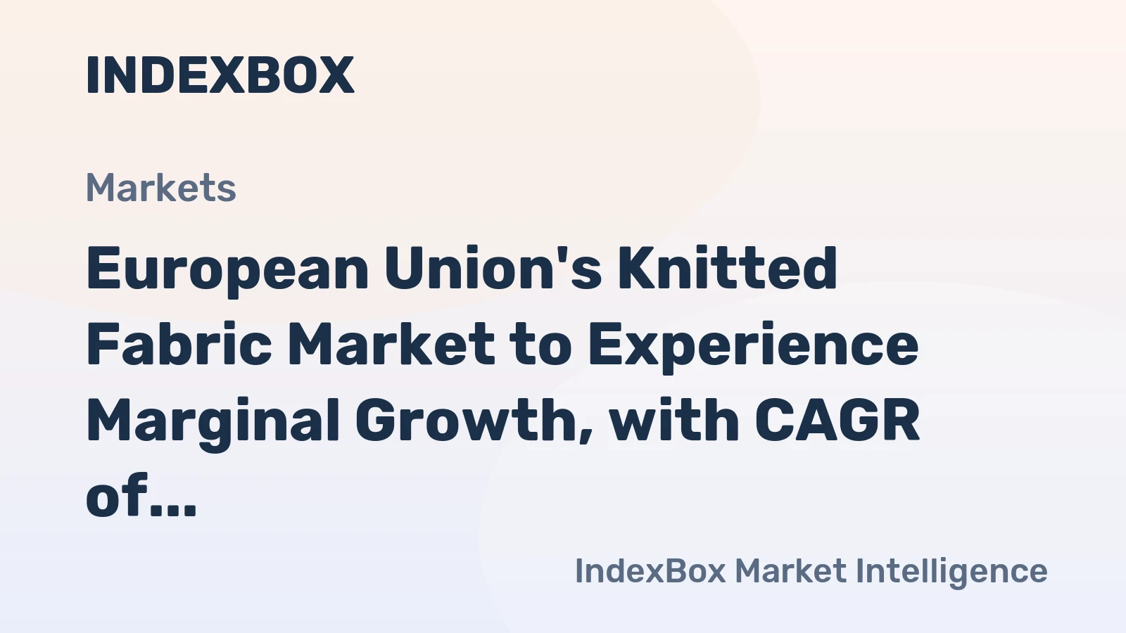 European Union's Knitted Fabric Market to Experience Marginal Growth, with CAGR of +1.2% from 2024 to 2035