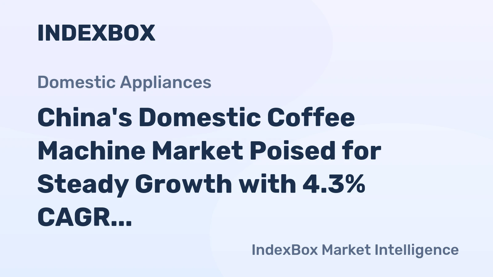 China's Domestic Coffee Machine Market Poised for Steady Growth with 4.3% CAGR in Value