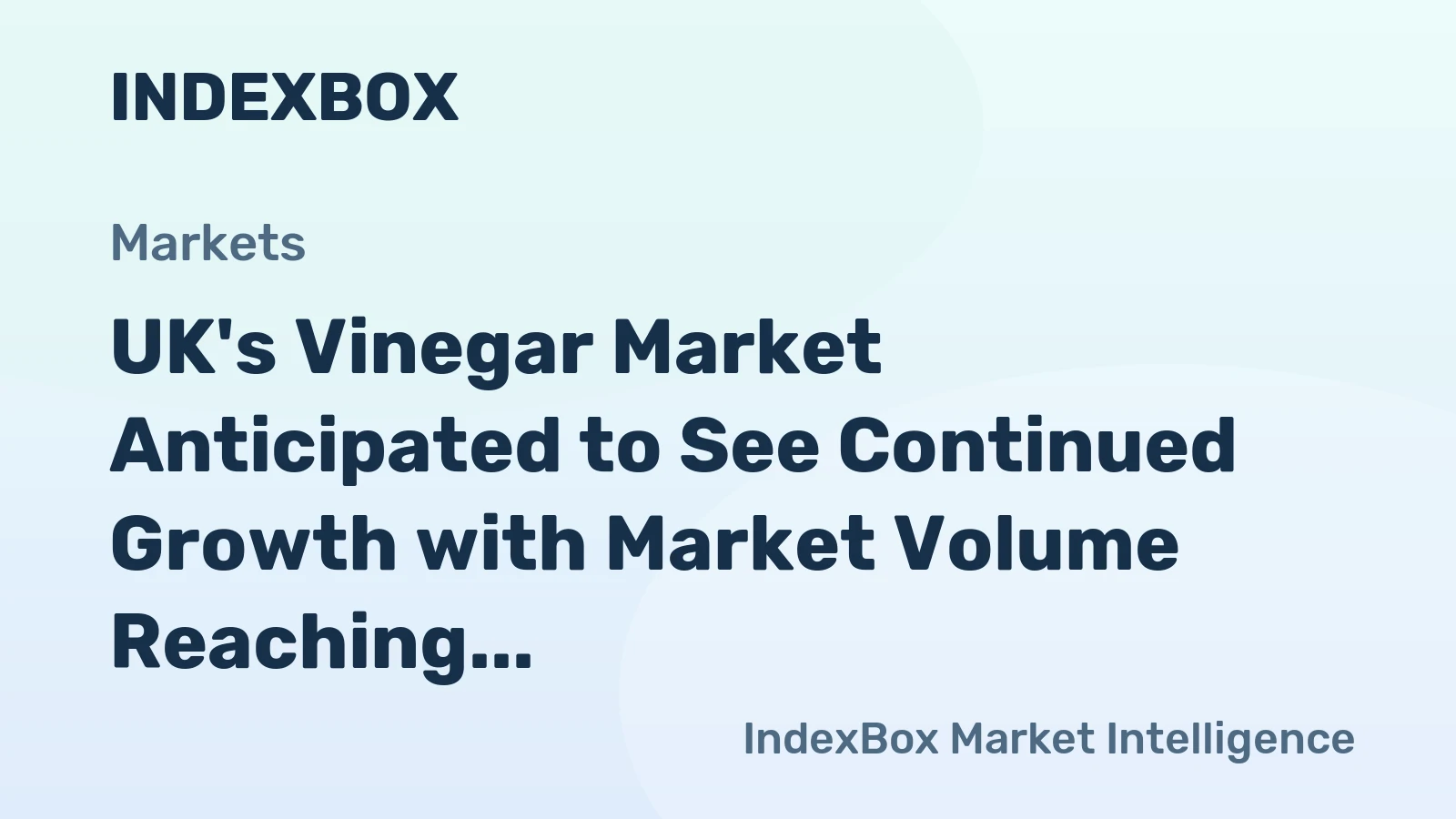 UK's Vinegar Market Anticipated to See Continued Growth with Market Volume Reaching 141K Tons and Market Value Reaching $178M by 2035