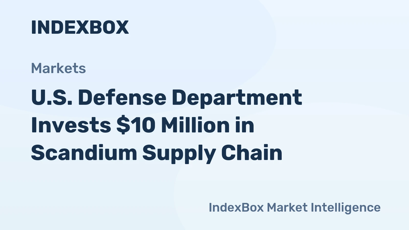 U.S. Defense Department Invests $10 Million in Scandium Supply Chain