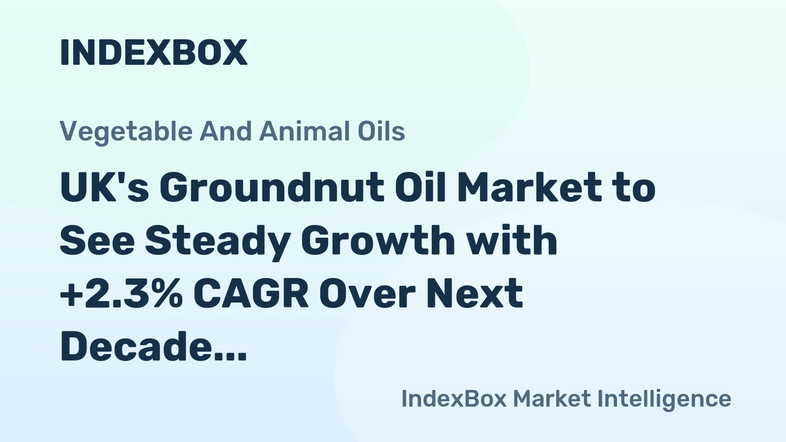 UK's Groundnut Oil Market to See Steady Growth with +2.3% CAGR Over Next Decade