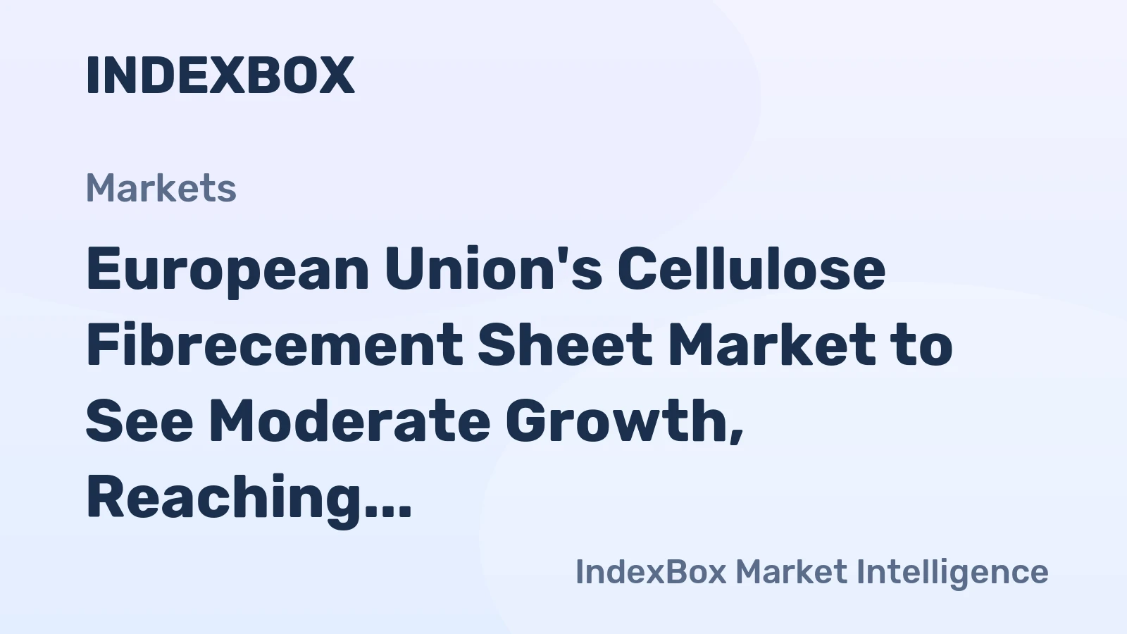 European Union's Cellulose Fibrecement Sheet Market to See Moderate Growth, Reaching 1.2M Tons and $984M by 2035